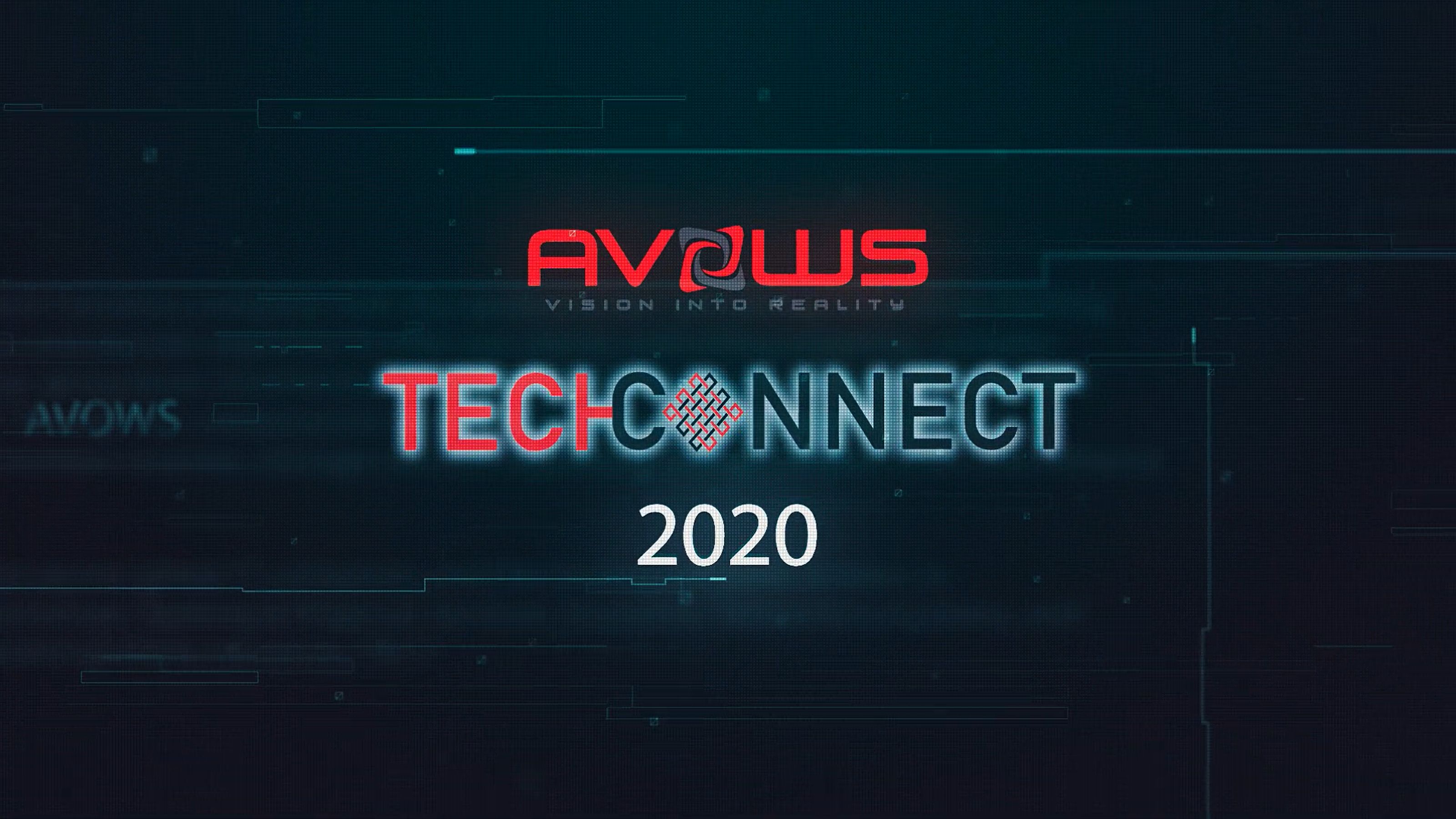 AVOWSTECH — TECHCONNECT 2020: BUSINESS SIMPLIFIED BY TECHNOLOGY AVOWSTECH — TECHCONNECT 2020: BUSINESS SIMPLIFIED BY TECHNOLOGY